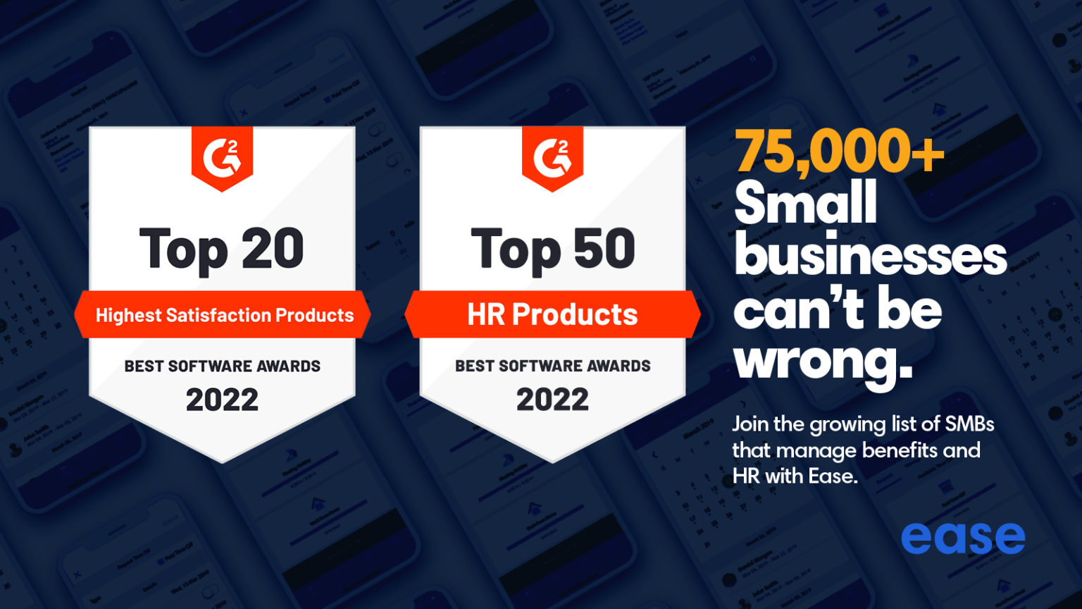 Ease Earns Spot on G2's 2022 Best Software Awards for Highest Satisfaction Product and HR ...